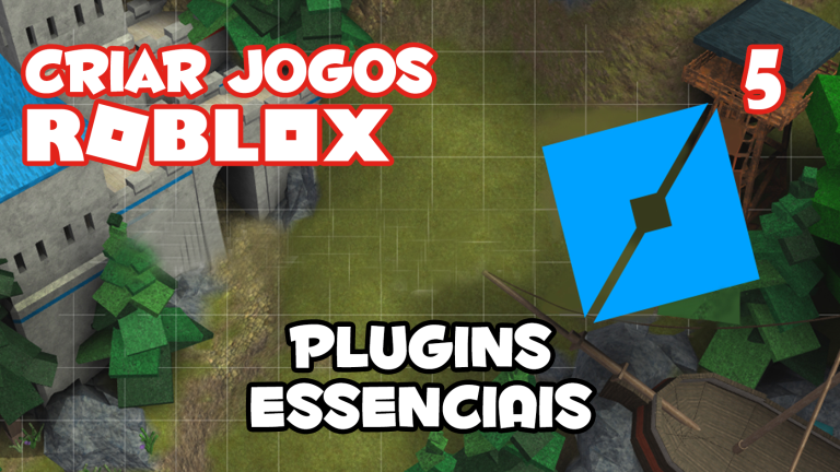 Plugins Essenciais para Roblox Studio - Como Criar Jogos no Roblox #05